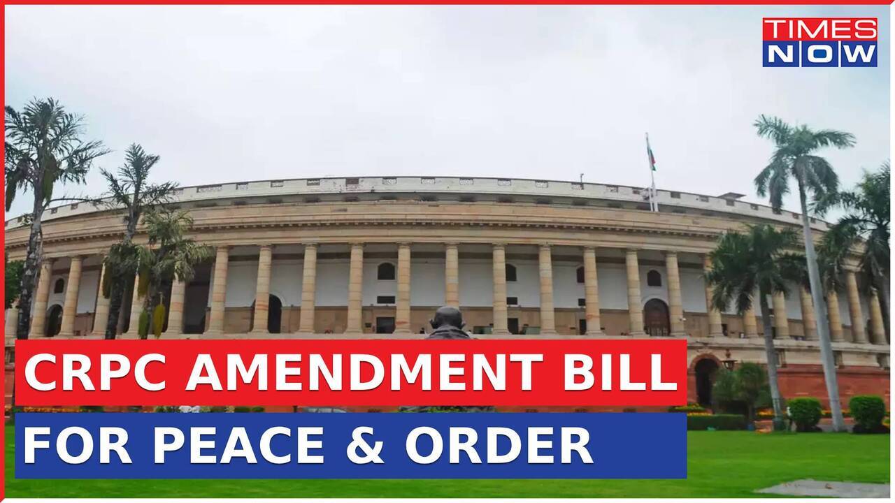 CRPC Amendment Bill; Acts Of Sedition Or Sedition Law? | Major Changes ...