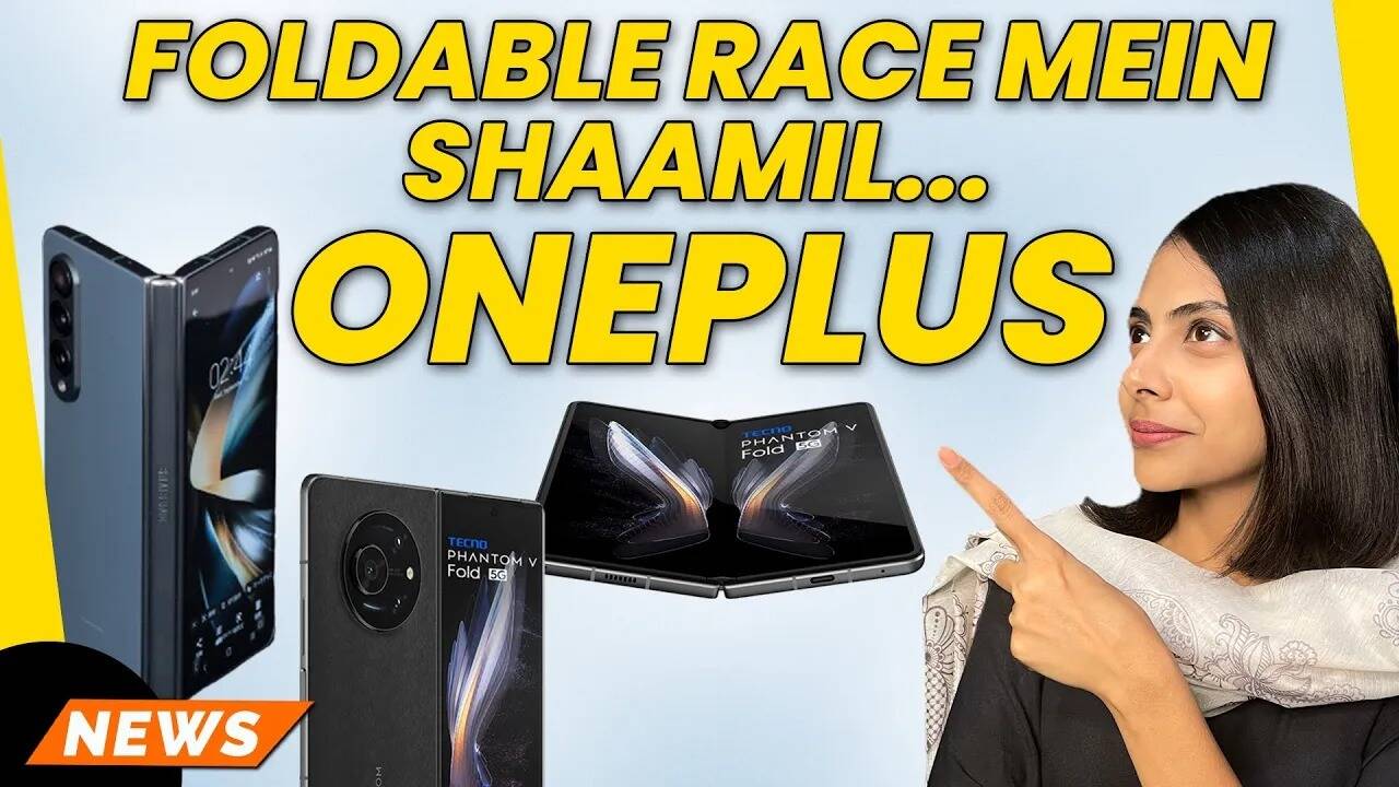 OnePlus to Launch Foldable Phone Soon | OnePlus Open Foldable ...