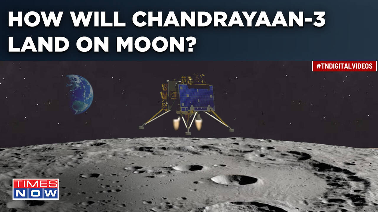 Chandrayaan-3 All Set For Moon Touchdown, How Will ‘Vikram’ Make Soft Landing On Lunar Surface ...