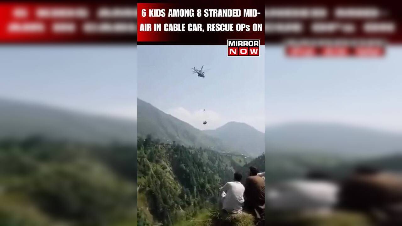 6 Children Among 8 Trapped In Pakistan Cable Car, Rescue Operations ...