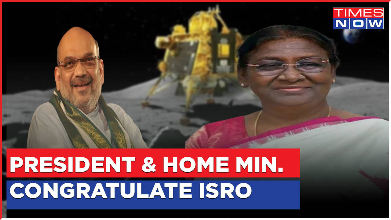 Chandrayaan 3 | President Droupadi Murmu And Home Minister Amit Shah ...