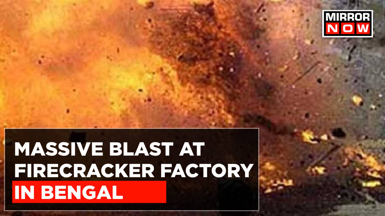 Massive Explosion At Illegal Firecracker Factory In Bengal, BJP Targets ...