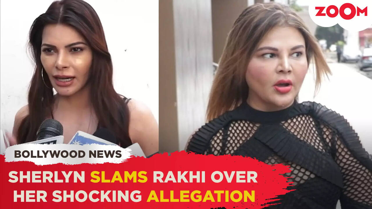 Sherlyn Chopra CRITICIZES Rakhi Sawant in response to ALLEGATIONS about hacking Rakhi's social ...