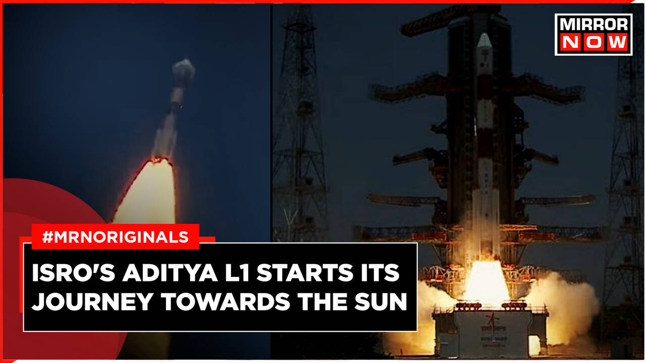 ISRO Successfully Launches Aditya L1, Begins Journey To The Sun in India's First Solar Mission ...