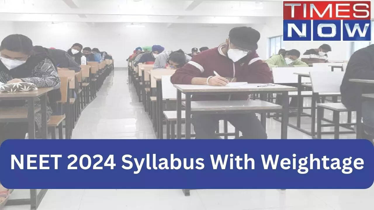 NEET 2024 Syllabus: Check Subject Wise NTA NEET Syllabus with Weightage ...