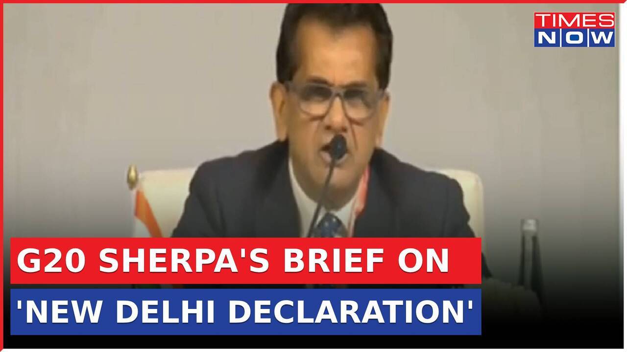 G20 Sherpa Briefs On 'The New Delhi Declaration,' Says Most Ambitious Presidency In G20 History ...