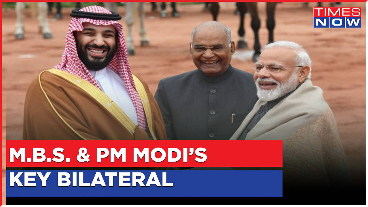 Saudi Arabia-India Key Bilateral Today; MBS-PM Modi Meeting Key For ...