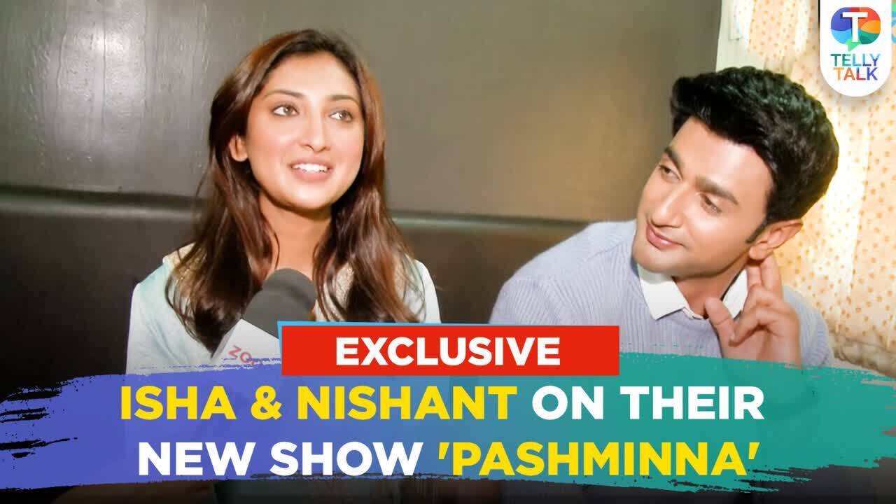 Isha Sharma & Nishant Malkani TALK about their bonding and theme for their upcoming show ...