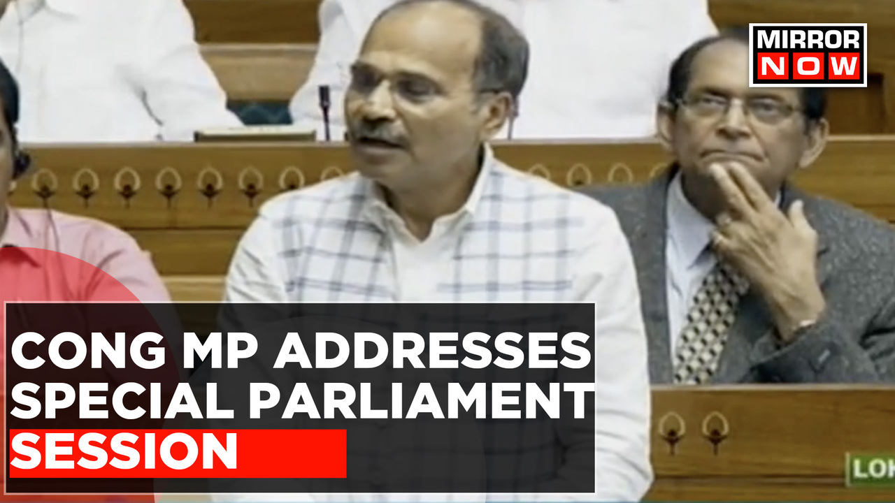 Congress MP Adhir Ranjan Chowdhury Addresses In New Parliament | Special Parliament Session ...