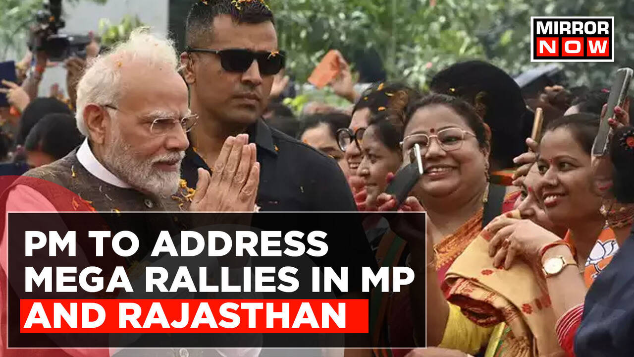 PM Modi To Address Mega Rallies In Bhopal And Jaipur | BJP's Mega Poll ...