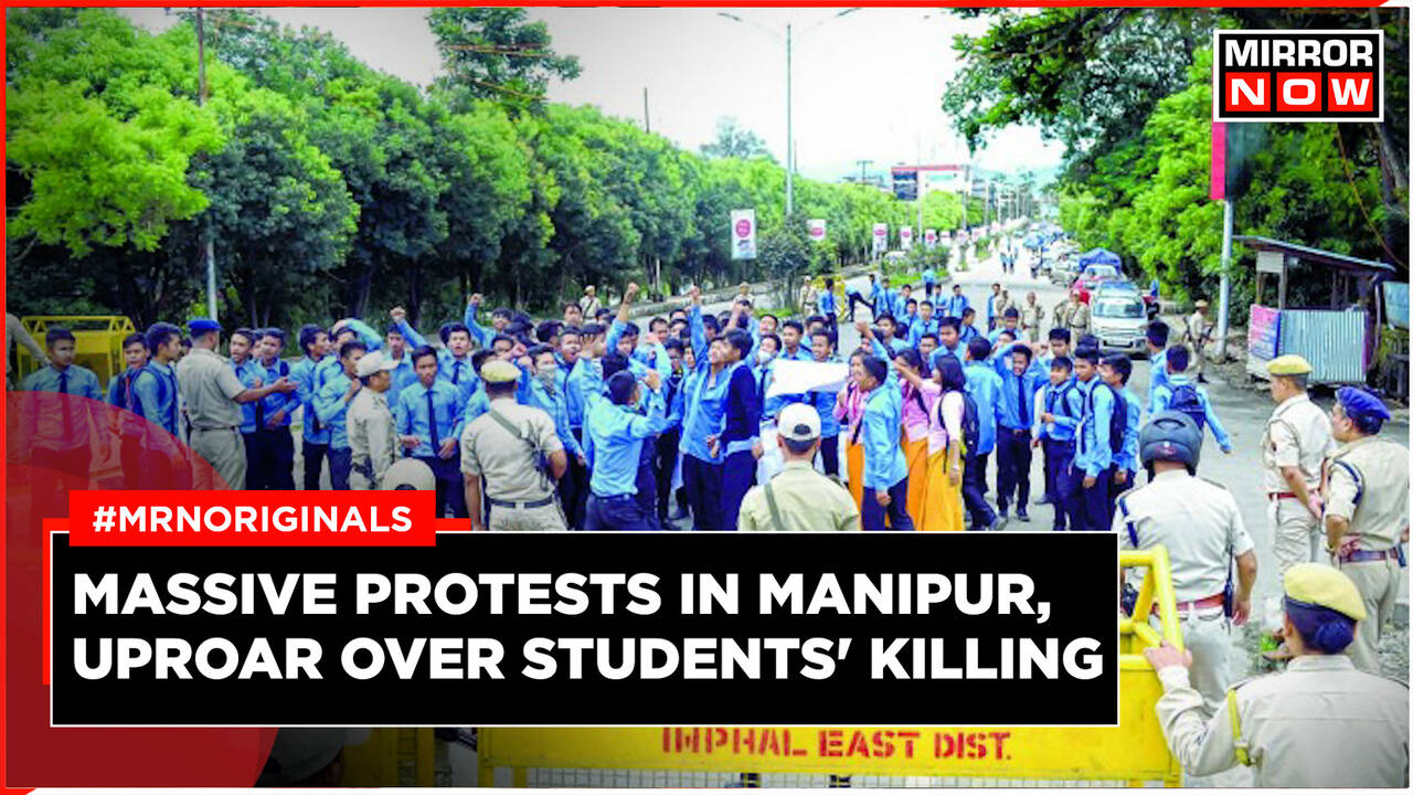 Massive Protests In Manipur, Uproar Over Students' Killing | Times Now