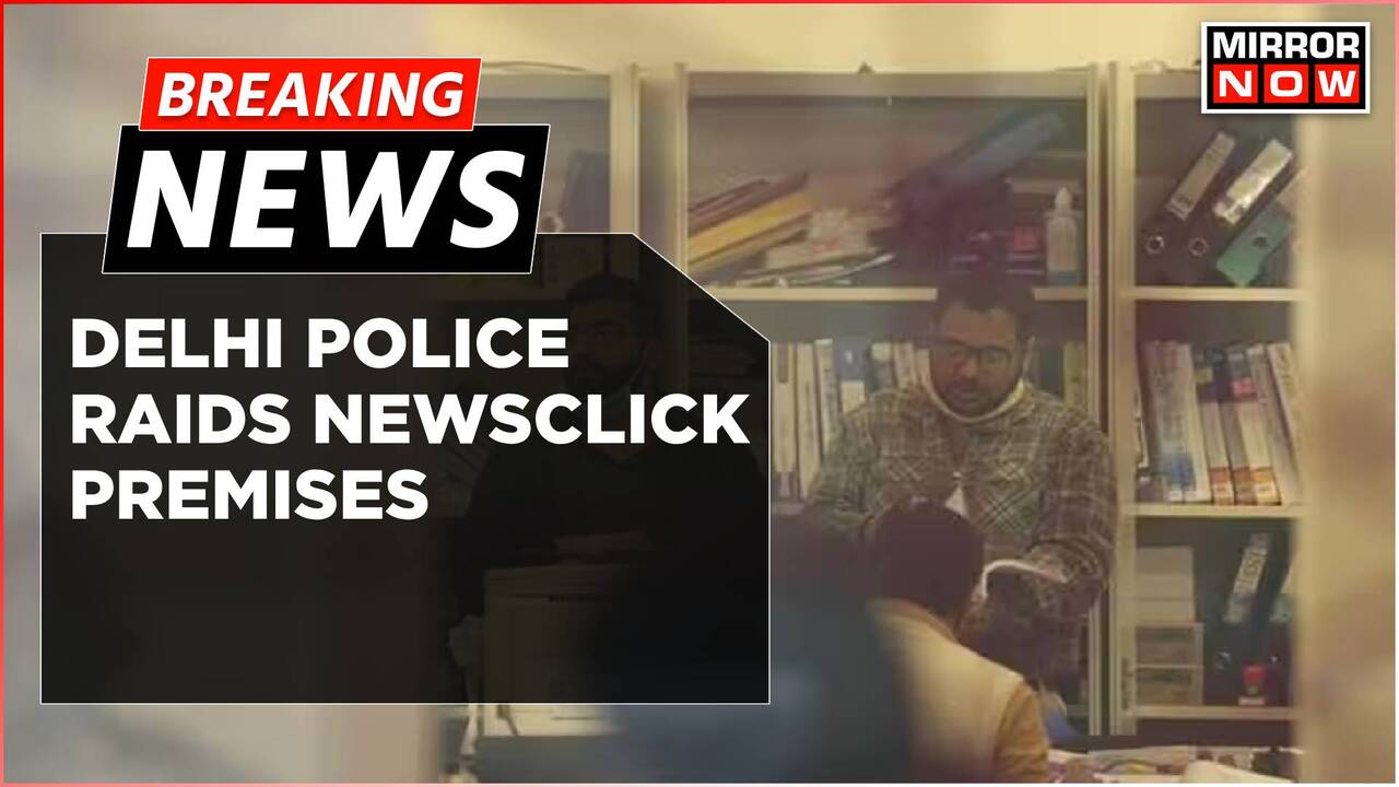 Breaking News | Delhi Police Special Cell Conducts Raids At NewsClick ...
