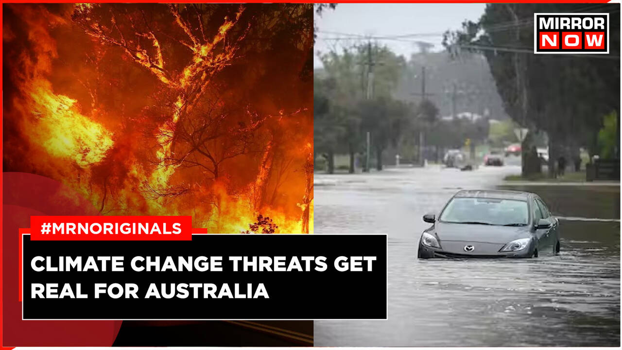 Climate Change Threats Get Real For Australia | Times Now