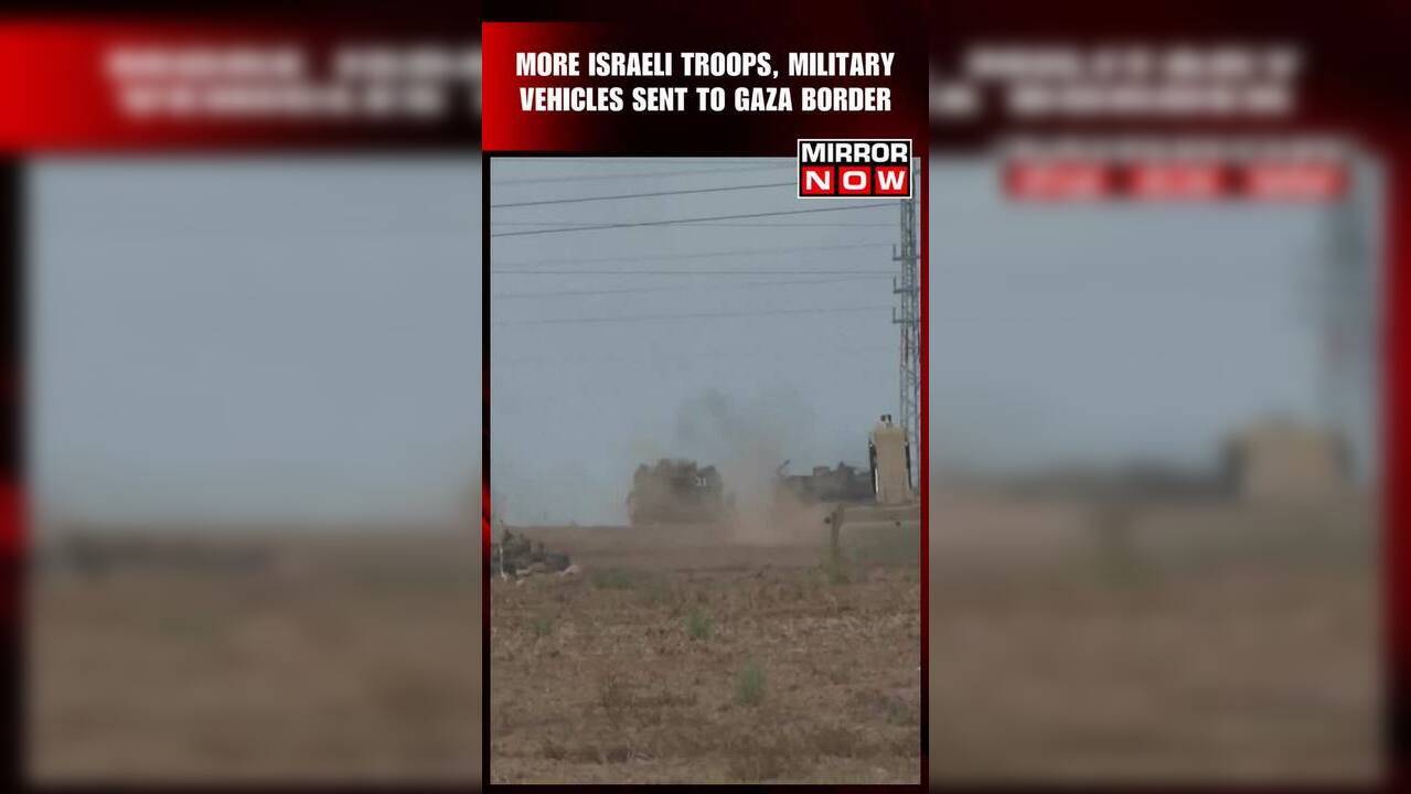 Watch: Israel Military Tanks, Armoured Bulldozers Roll Near Southern ...
