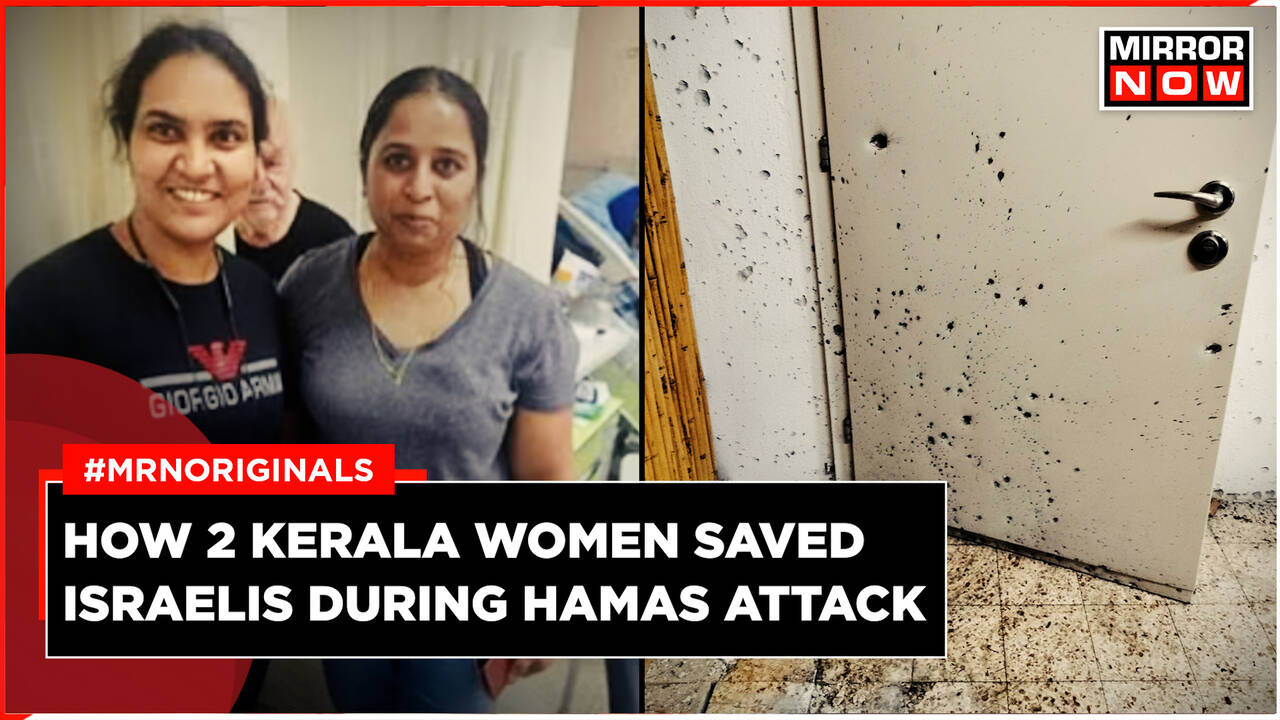 Watch: How 2 Kerala Women Saved an Israeli Family During Hamas Attack ...