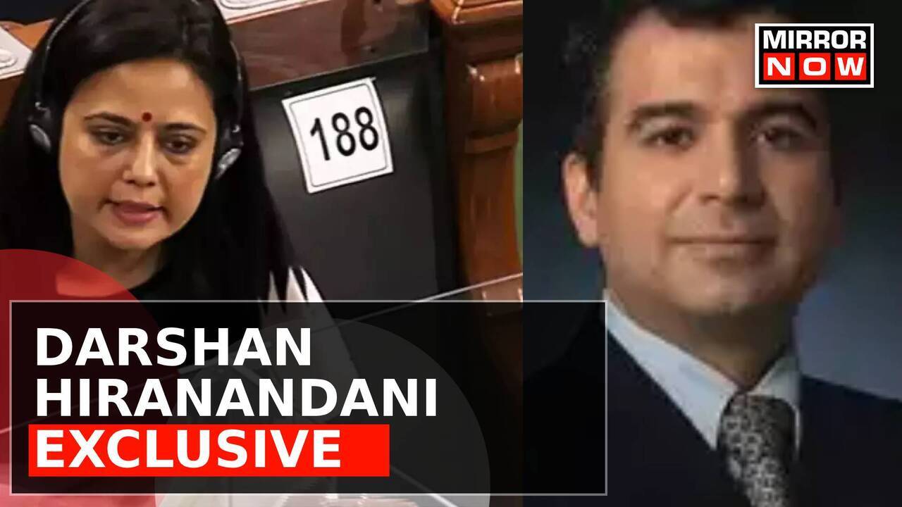 Darshan Hiranandani's Exclusive Interview; Drops 'Truth Bomb' On Mahua Moitra & Cash For Query ...
