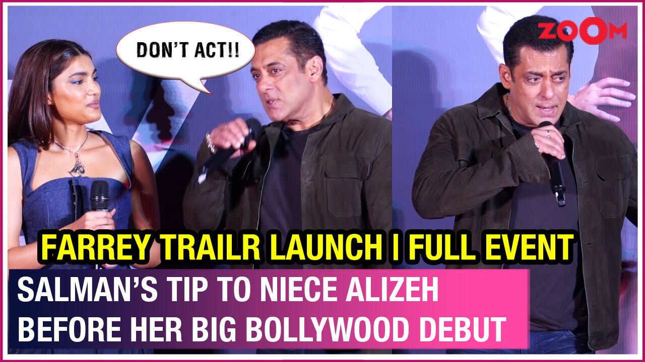 Farrey Trailer Launch Event with Salman Khan, Alizeh Agnihotri & others ...