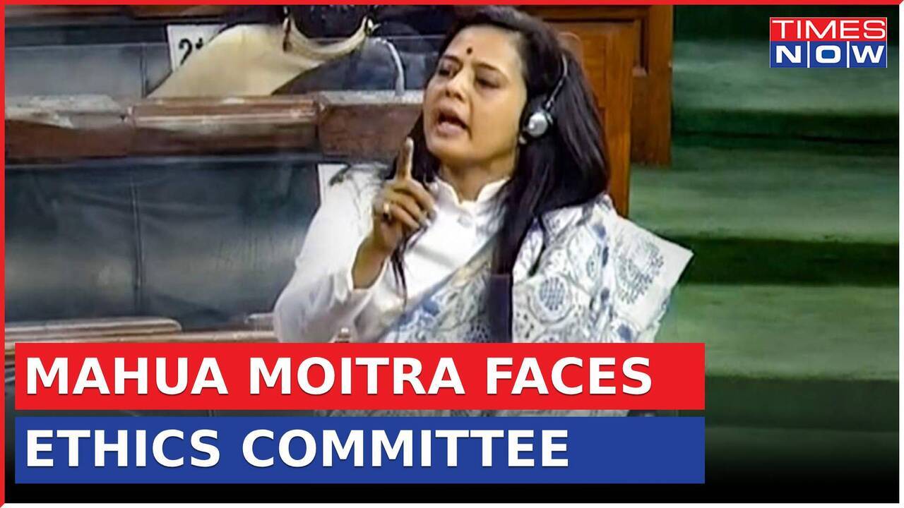 Ethics Committee To Decide If National Security Breach Occurred, Troubles Mount for Mahua Moitra ...