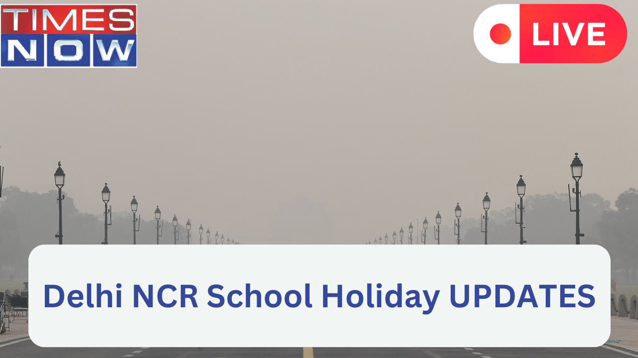 Delhi NCR School Holiday LIVE: Delhi AQI in Severe Category, Schools ...