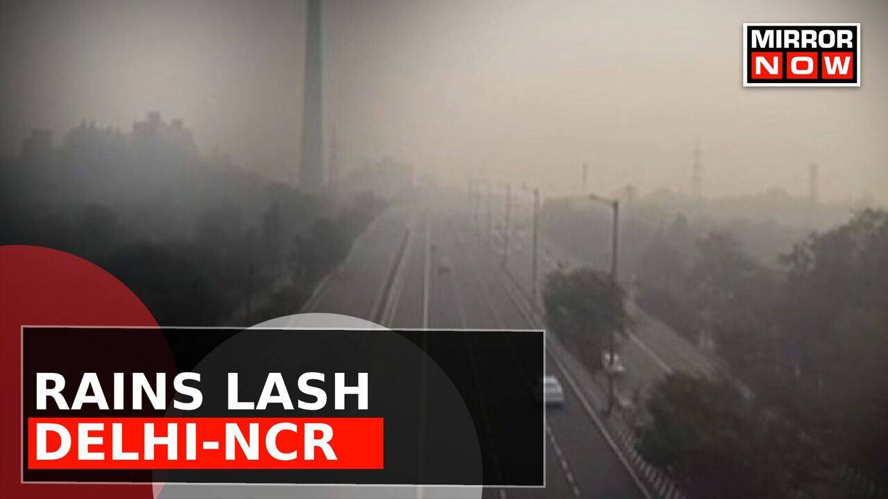 Rains Lash Delhi-NCR, Pollution Woes Persist | Temperature and ...