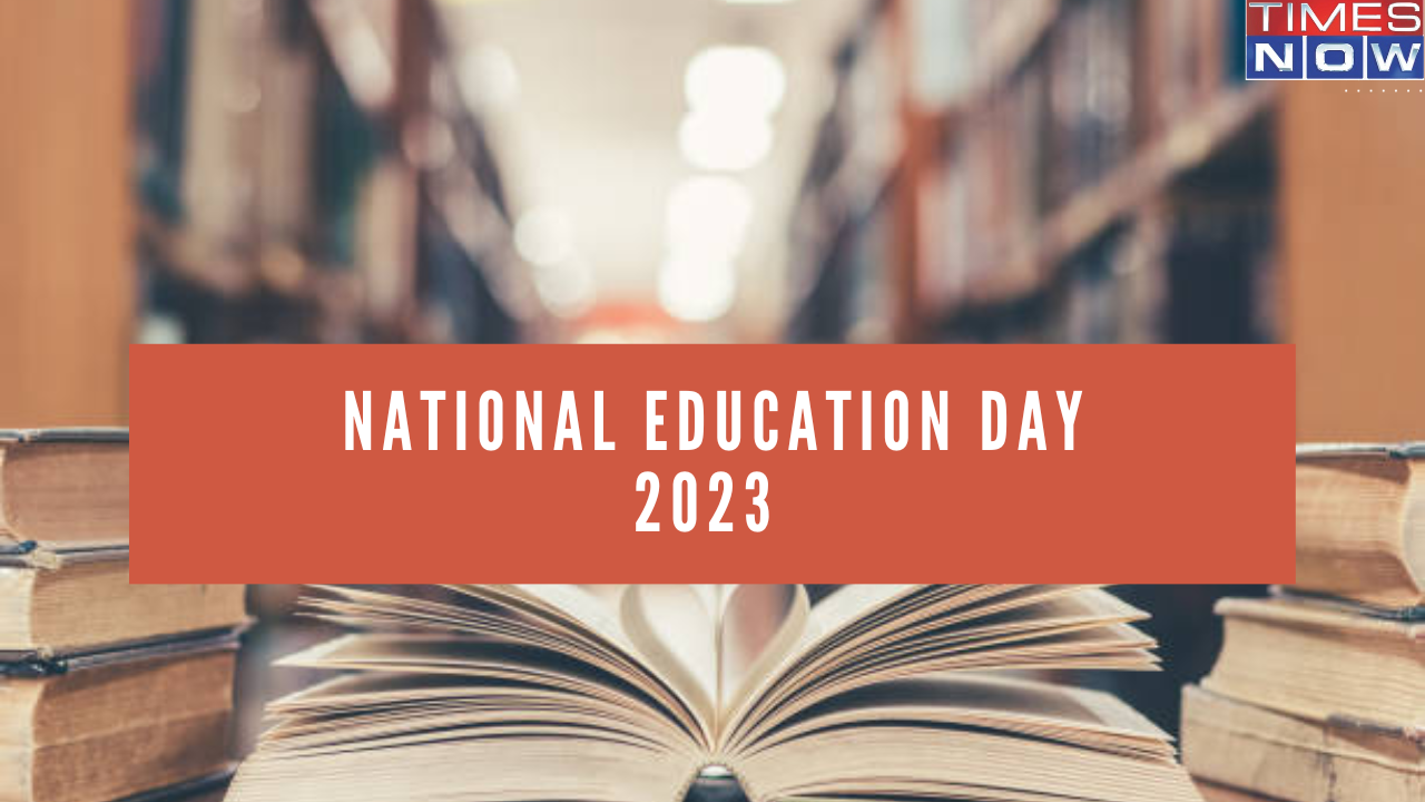 National Education Day 2023: Speech and Essay Ideas In English ...