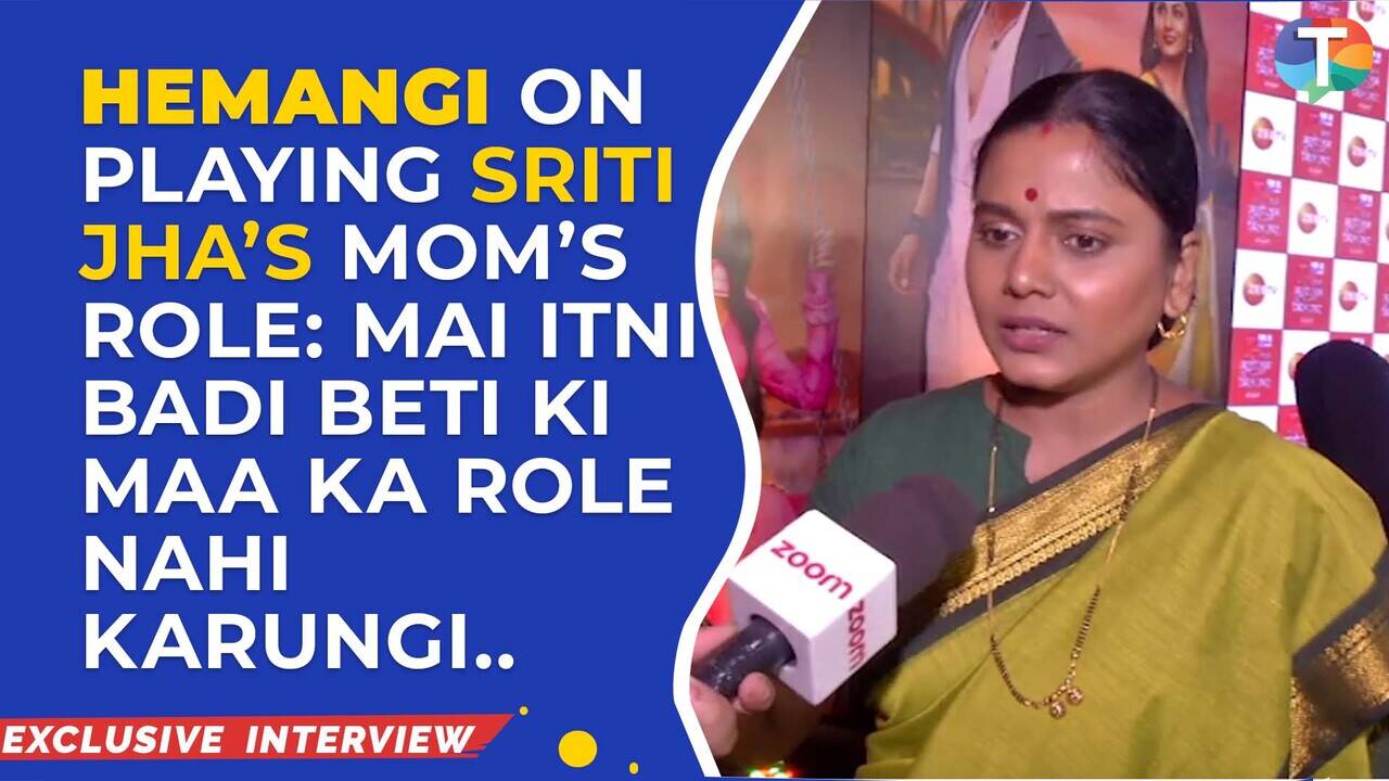 Hemangi Kavi REVEALS she wasn't interested in playing Sriti Jha's mom's role in Kaise Mujhe Tum ...