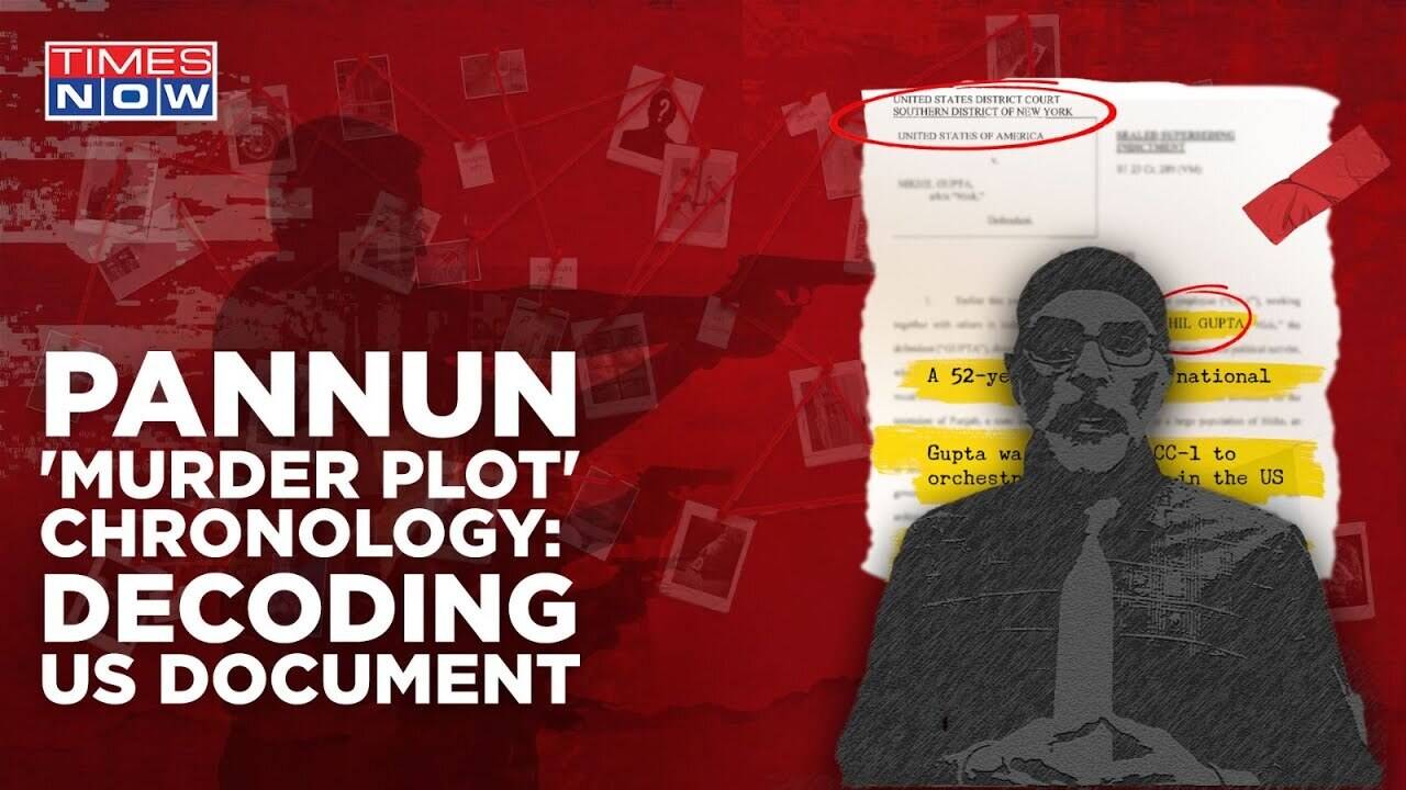 Curious 'Murder-For-Hire' Case of Pannun: Decoding Bombshell 15-Page US ...
