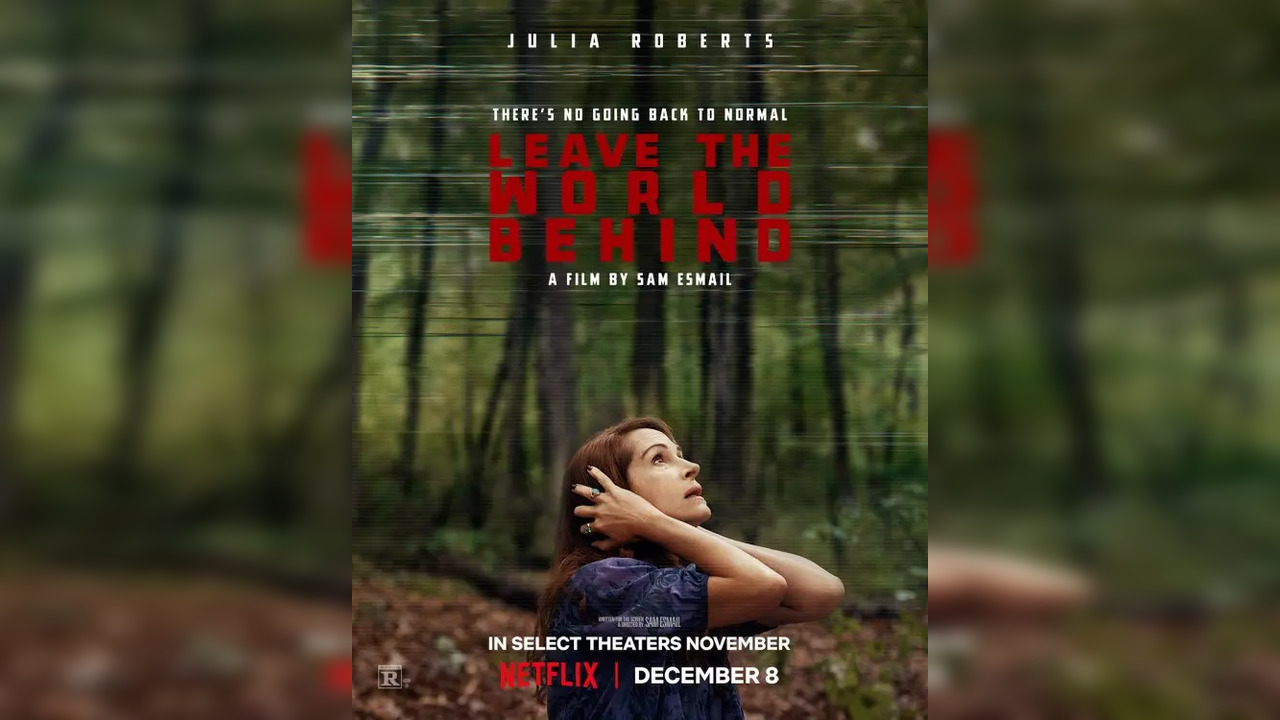Leave The World Behind Movie Review: Julia Roberts, Mahershela Ali ...