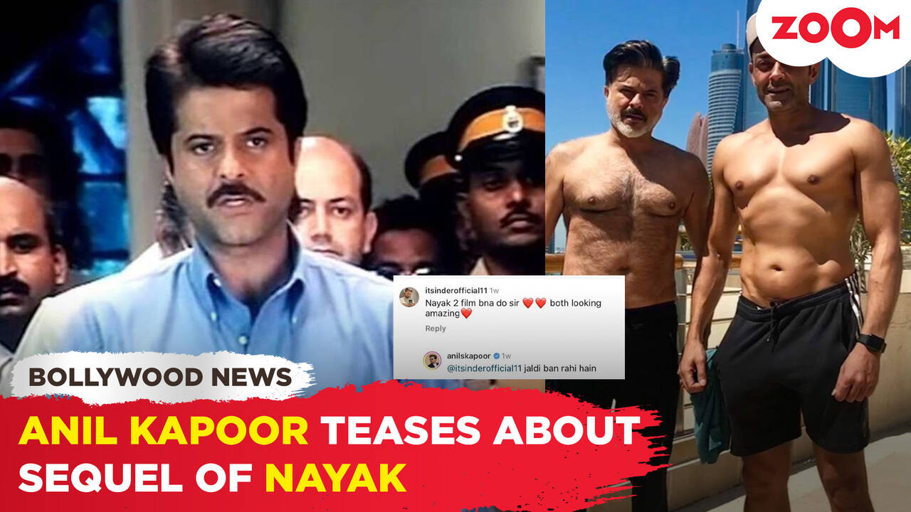 Anil Kapoor BREAKS silence: Nayak 2 in the works? get the real scoop ...