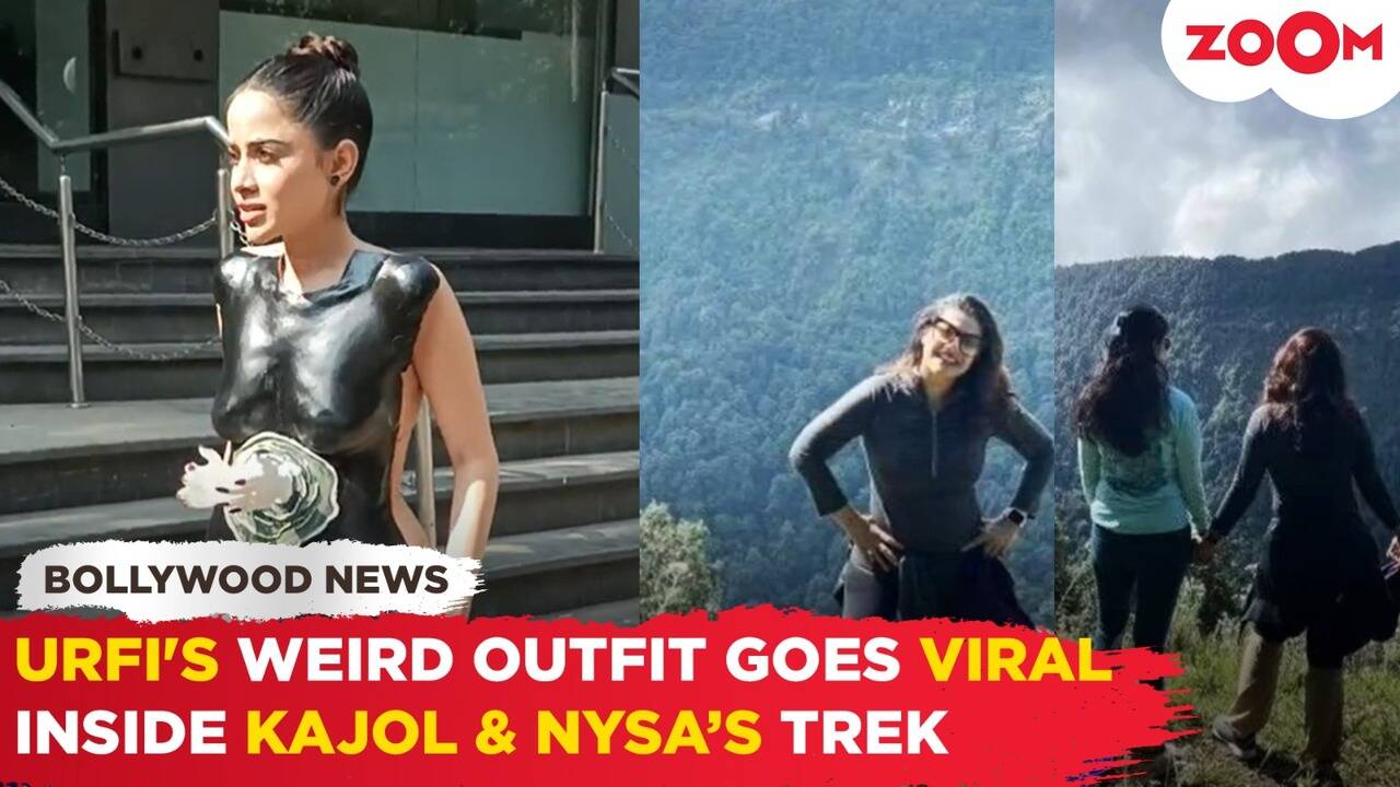 Urfi Javed's WEIRD Outfit goes VIRAL | INSIDE Kajol and Nysa's Trekking ...