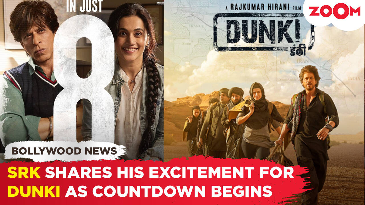 Shah Rukh Khan starts the COUNTDOWN for Dunki & shares EXCITEMENT with ...