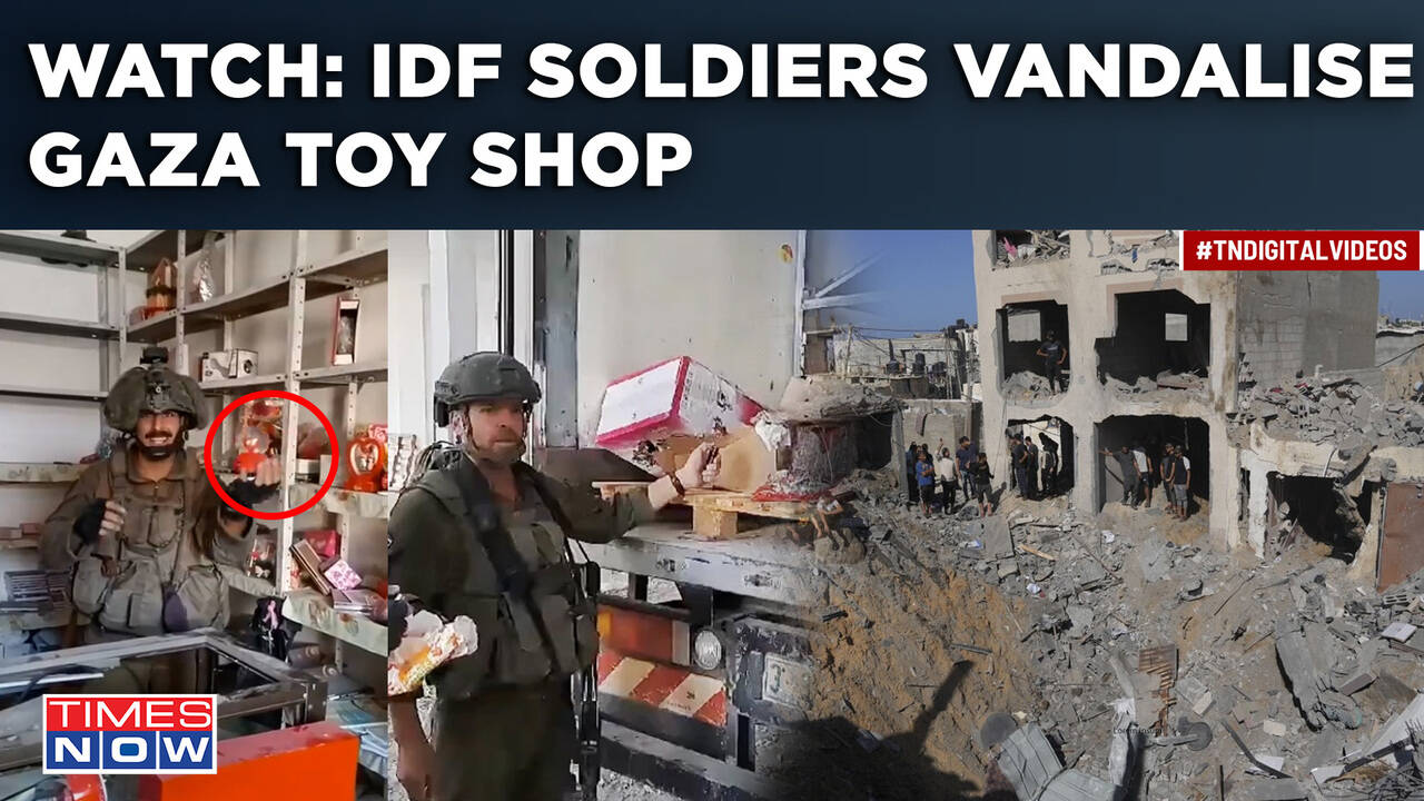 Watch: Israeli Soldier Caught Vandalising Gaza Toy Store | Here's What ...