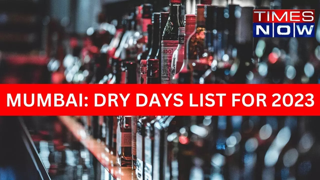 Complete List of Dry Days in Mumbai 2024 | Mumbai News, Times Now