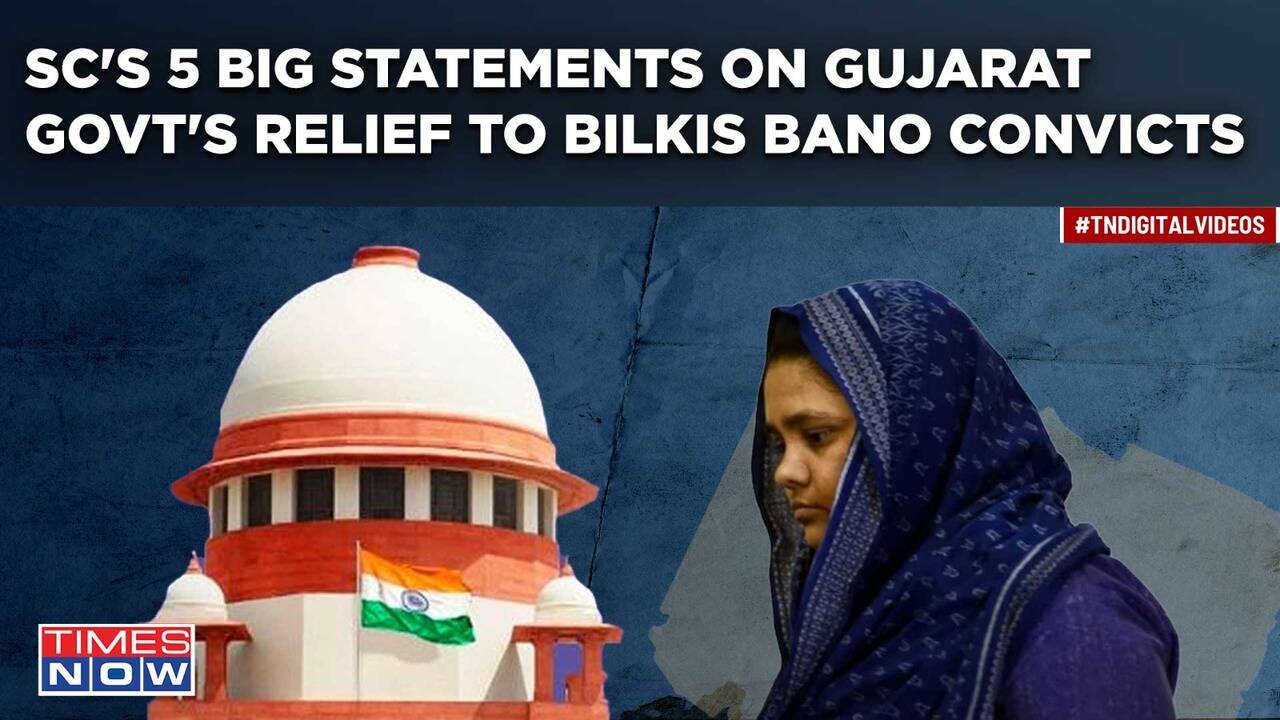 Supreme Court's 5 Big Statements On Quashing Relief To Bilkis Bano ...