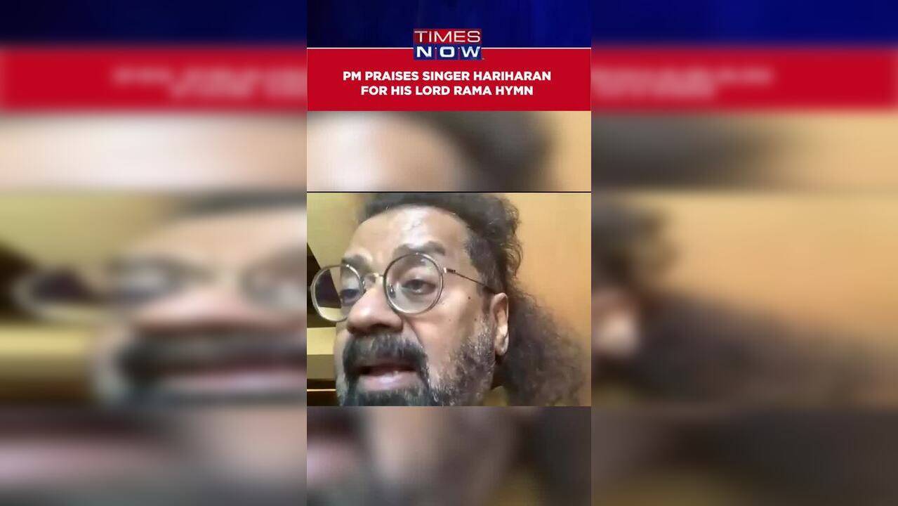 Watch: PM Narendra Modi Praises Singer Hariharan For His Lord Rama Hymn ...