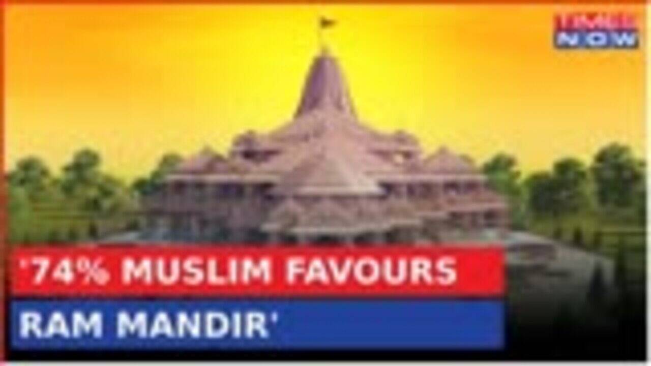 '74% Muslims Favour Ram Mandir' RSS Body's Ram Survey Exposes Them ...
