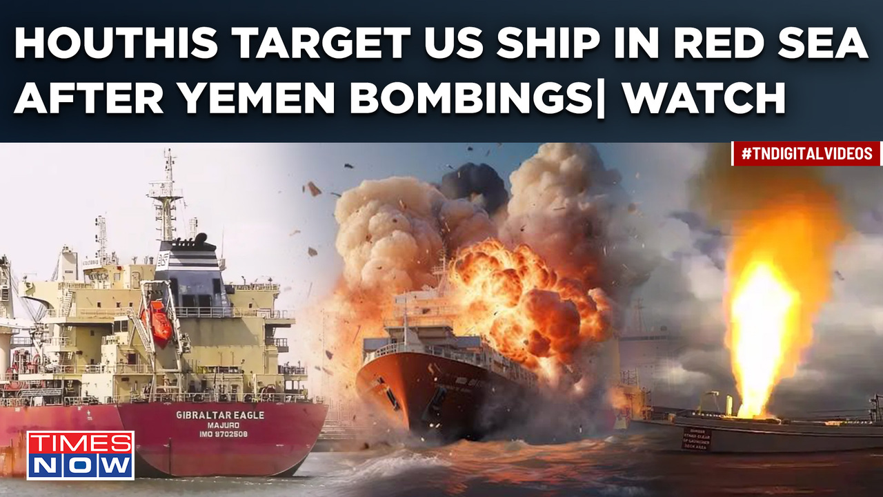 Watch: Houthis' Massive Attack On US Ship Amidst Simmering Tensions On ...