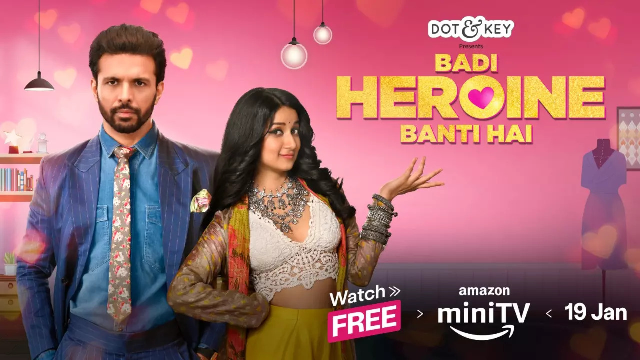 Badi Heroine Banti Hai: This Opposites Attract Tale Borrows From Usual ...