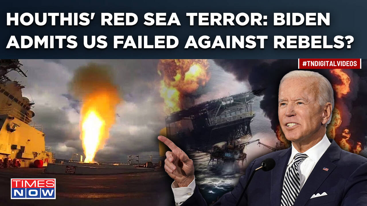 As US Vs Houthis Battle Turns Deadly In Red Sea, Biden Admits US ...