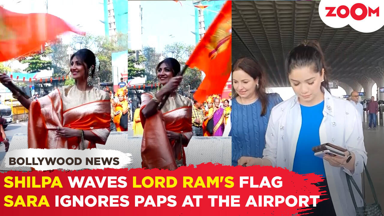 Shilpa Shetty PROUDLY displays Shree Ram flag | Sara Tendulkar prefers ...