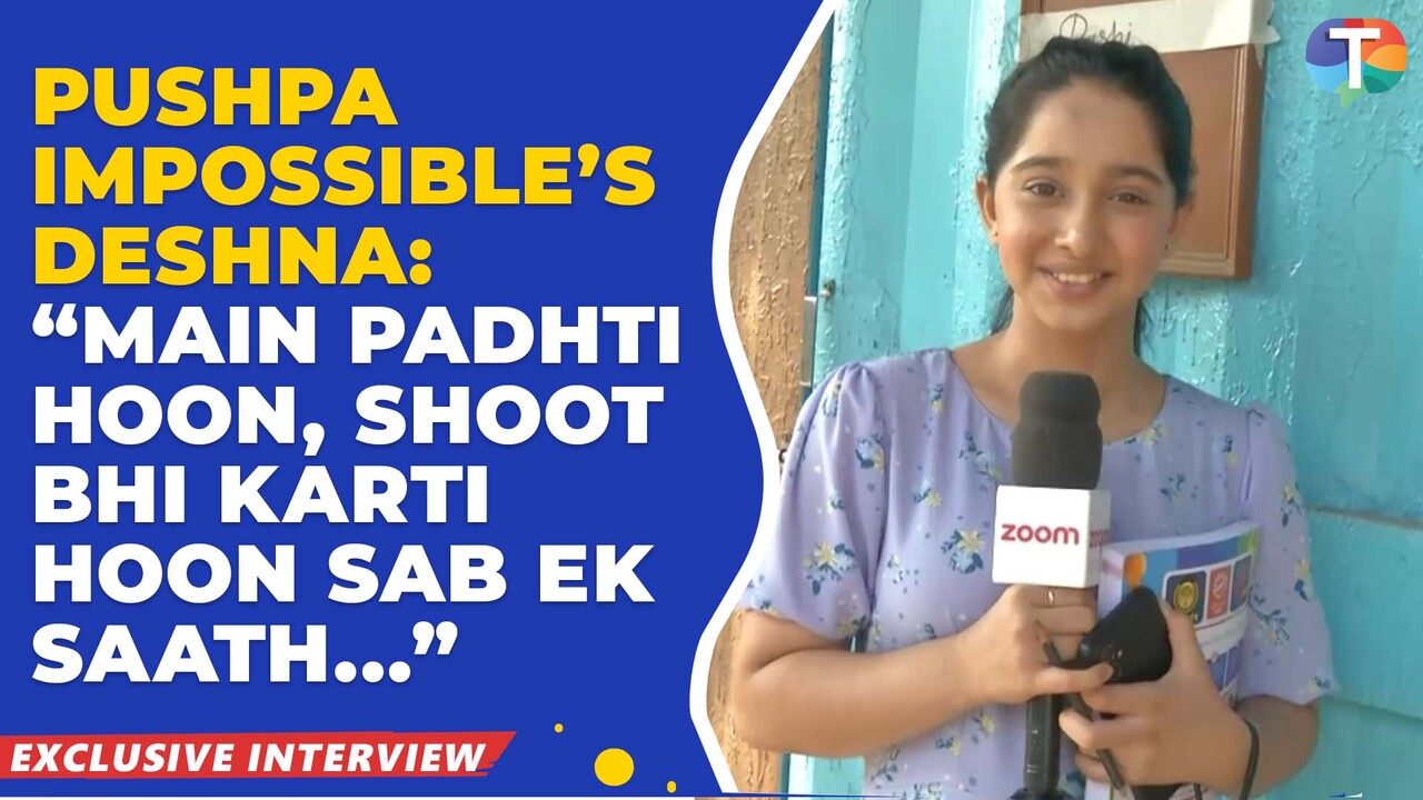 Deshna Dugad from Pushpa Impossible shares her 10th board exam prep while juggling shooting ...