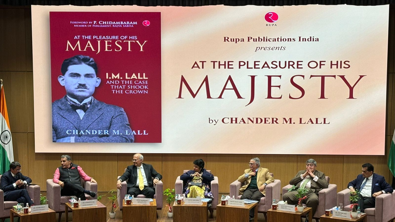 Indian Legal Luminaries Launch Book: ‘At the Pleasure of His Majesty: I ...