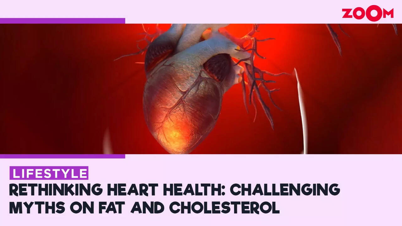 Rethinking Heart Health: Challenging myths on fat and cholesterol ...