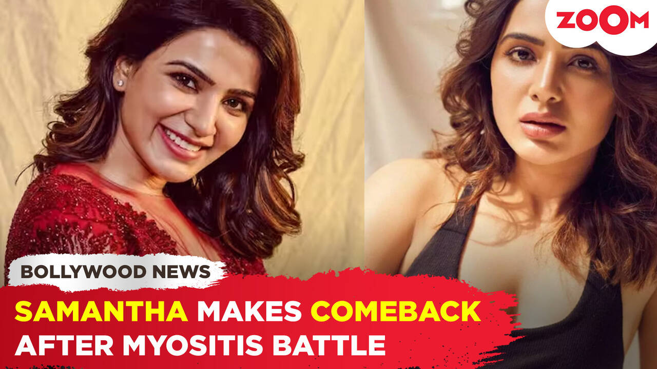 Samantha Ruth Prabhu RETURNS refreshed and ready for work after break | Times Now