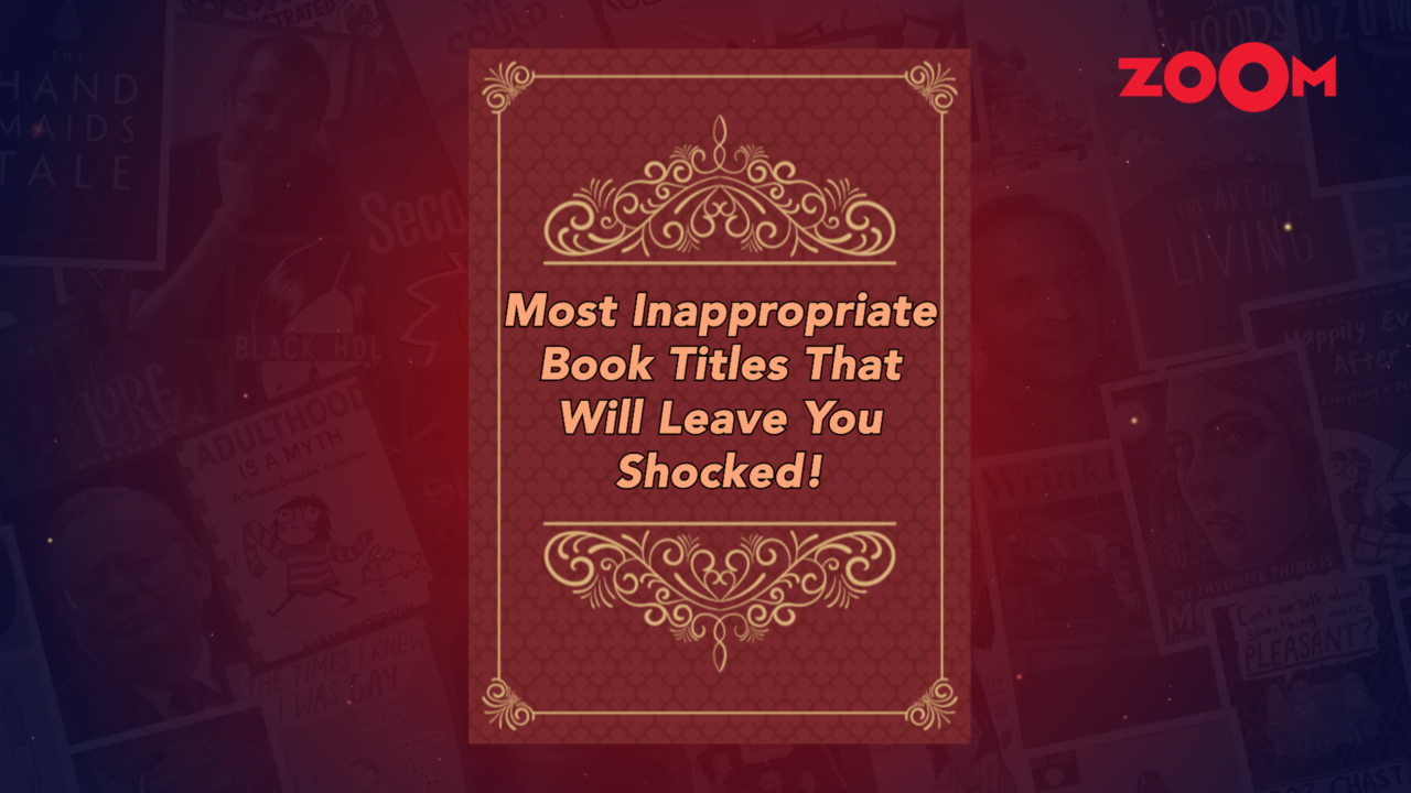 Most inappropriate book titles that will leave you stunned and amused! | Times Now