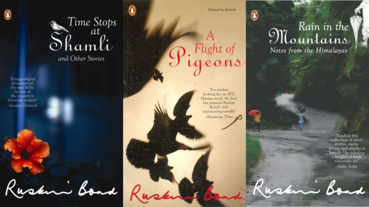 13 Books By Ruskin Bond That Will Help You Explore The Magic Of His Writing