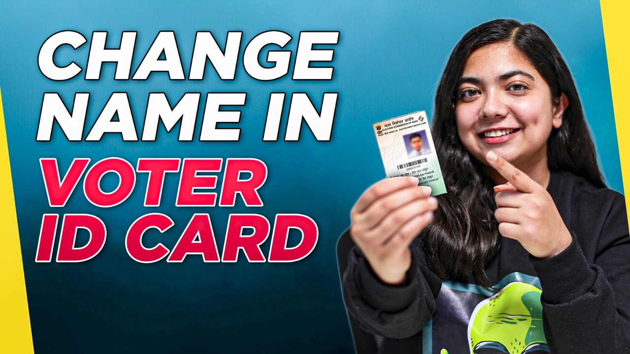 how-to-update-name-in-voter-id-card-online-mobile-process-gt-sos-ep