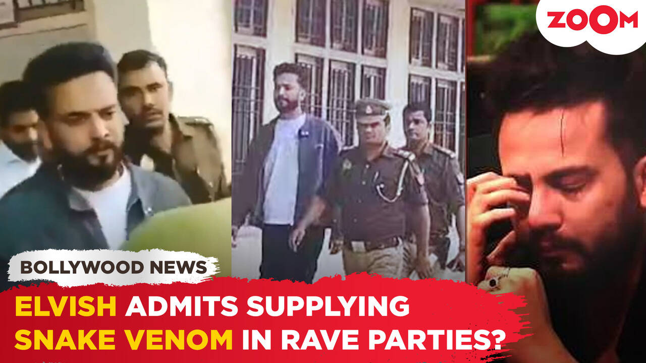 Elvish Yadav admits supplying snake venom at rave parties to police ...