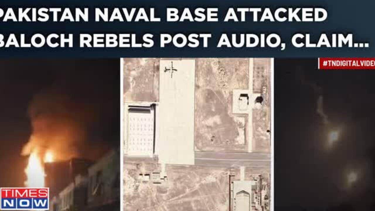Watch: Pakistan's 2nd Largest Naval Base Under Terror Attack | Baloch ...