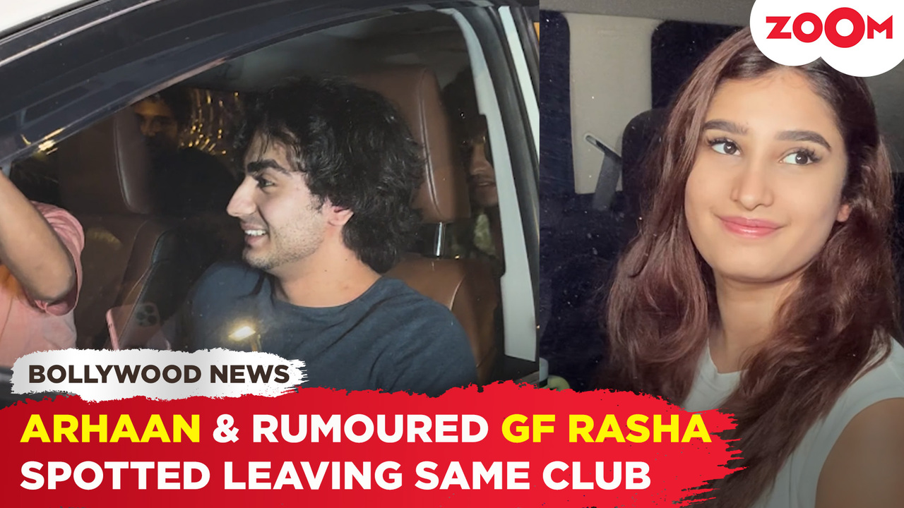 Arhaan Khan and alleged GF Rasha Thadani seen exiting club in Mumbai ...
